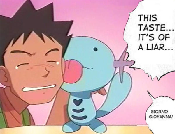 Taste of a Wooper | This Is the Taste of a Liar | Know Your Meme