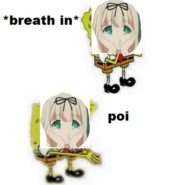 Poi~ | *breath in* Boi | Know Your Meme