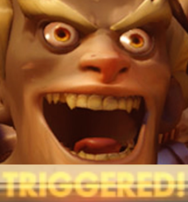 Junkrat Triggered | Trigger | Know Your Meme