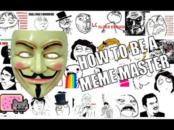 How To Be A Meme Master | Meme Lord / Meme Master | Know Your Meme