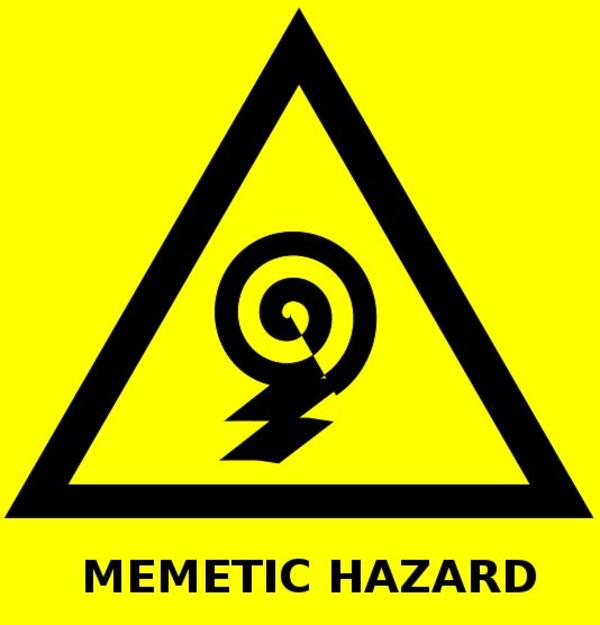 Memetic Hazard | Memetics | Know Your Meme