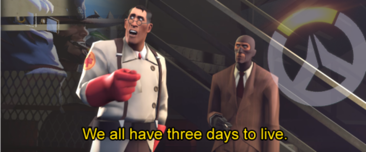 3 Days | Overwatch | Know Your Meme