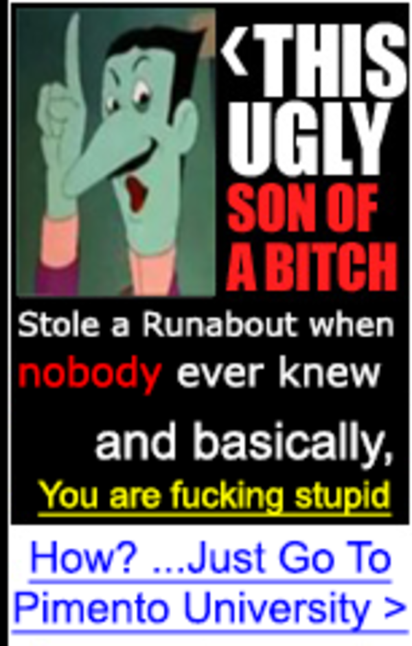 A Runabout | This Ugly Son of a Bitch | Know Your Meme