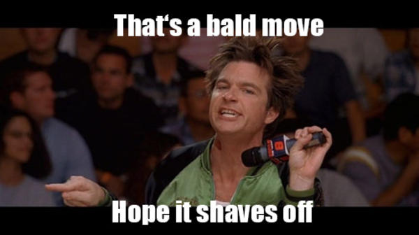 bald move | Bold Move Cotton | Know Your Meme