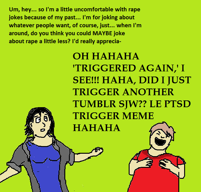 LE PTSD TRIGGER MEME | Trigger | Know Your Meme