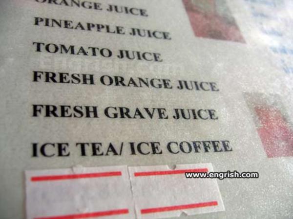 Fresh grave juice | Engrish | Know Your Meme