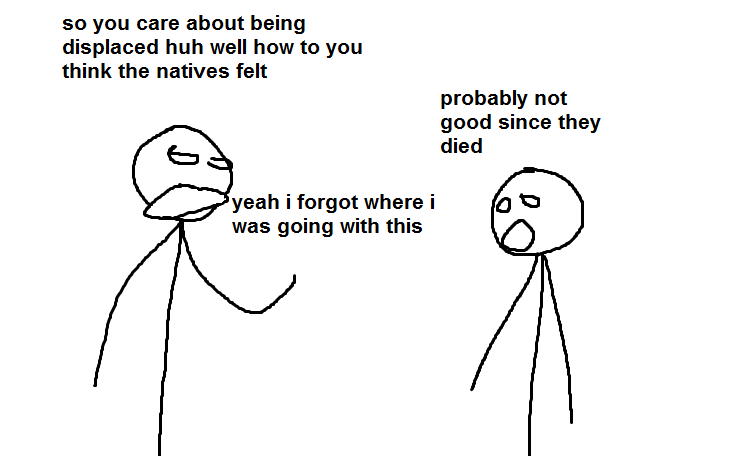 displaced natives | Counter-Signal Memes | Know Your Meme