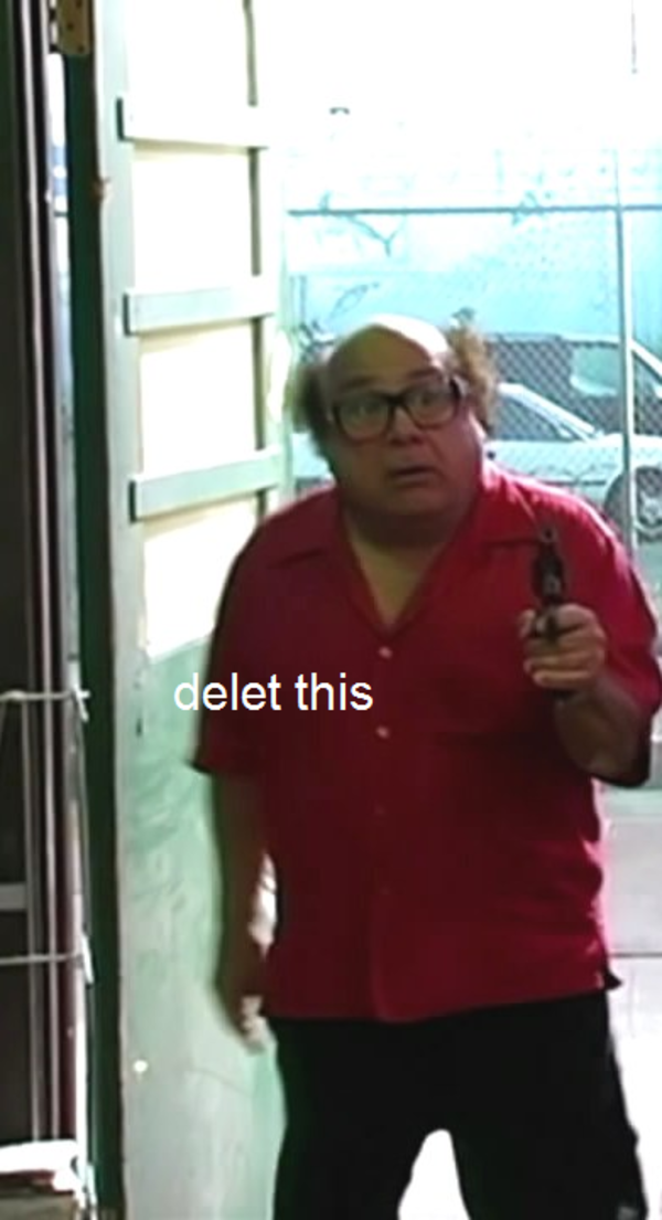 pls | Delet This | Know Your Meme