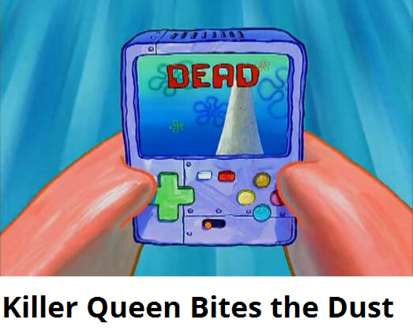 Killer Queen Bites the Dust in a nutshell | SpongeBob Comparison Charts ...