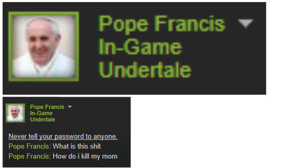 In-game | "Why I Gave The Pope Undertale" | Know Your Meme