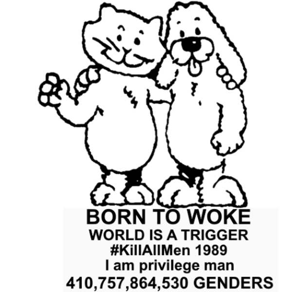 BORN TO WOKE | BORN TO DIE / WORLD IS A FUCK / Kill Em All 1989 / I am ...