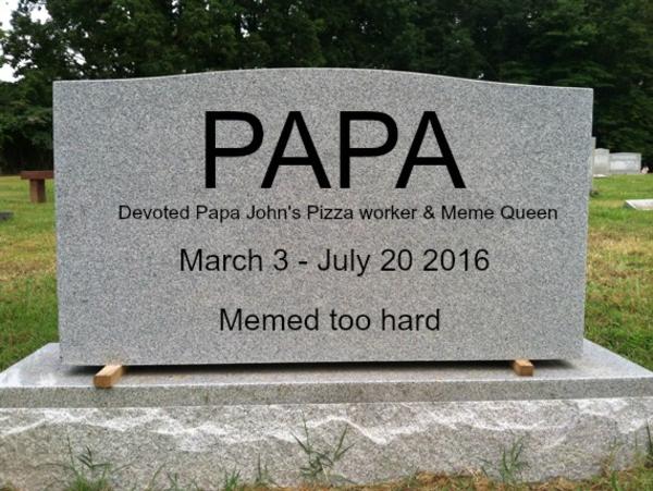 Papa's grave | Papa Bless | Know Your Meme