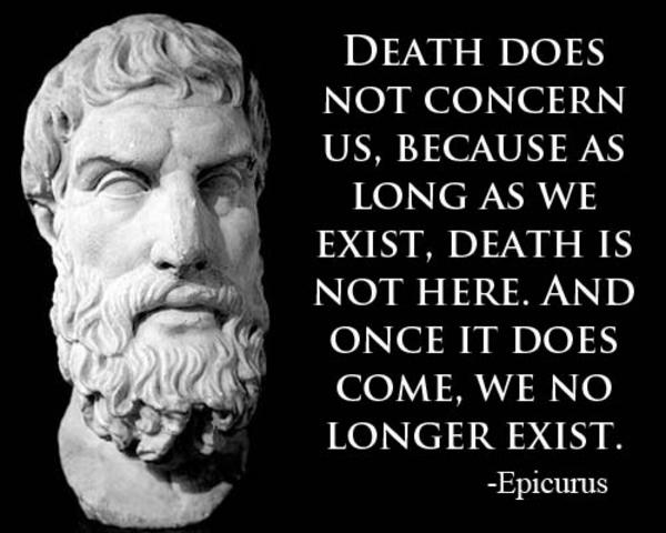 Epicurus Quote | Philosophy | Know Your Meme