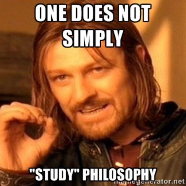 Studying Philosophy | Philosophy | Know Your Meme