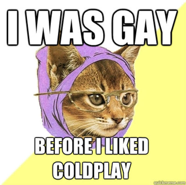 hipster kitty coldplay | Coldplay | Know Your Meme