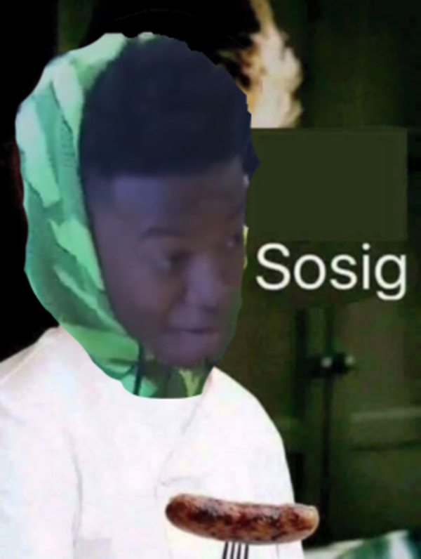 Straight outta Sosig | Keep it Going | Know Your Meme