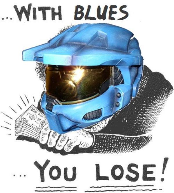 With Blues You Lose | Red vs. Blue | Know Your Meme