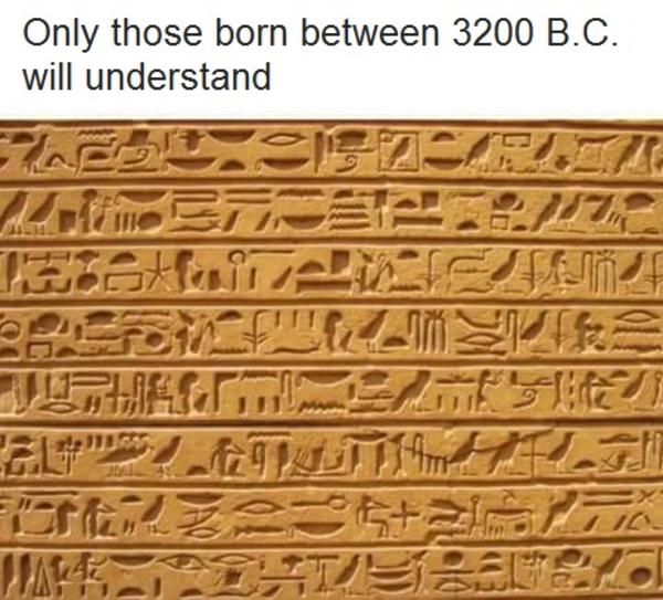 Only ancient egypt understand | Me IRL | Know Your Meme