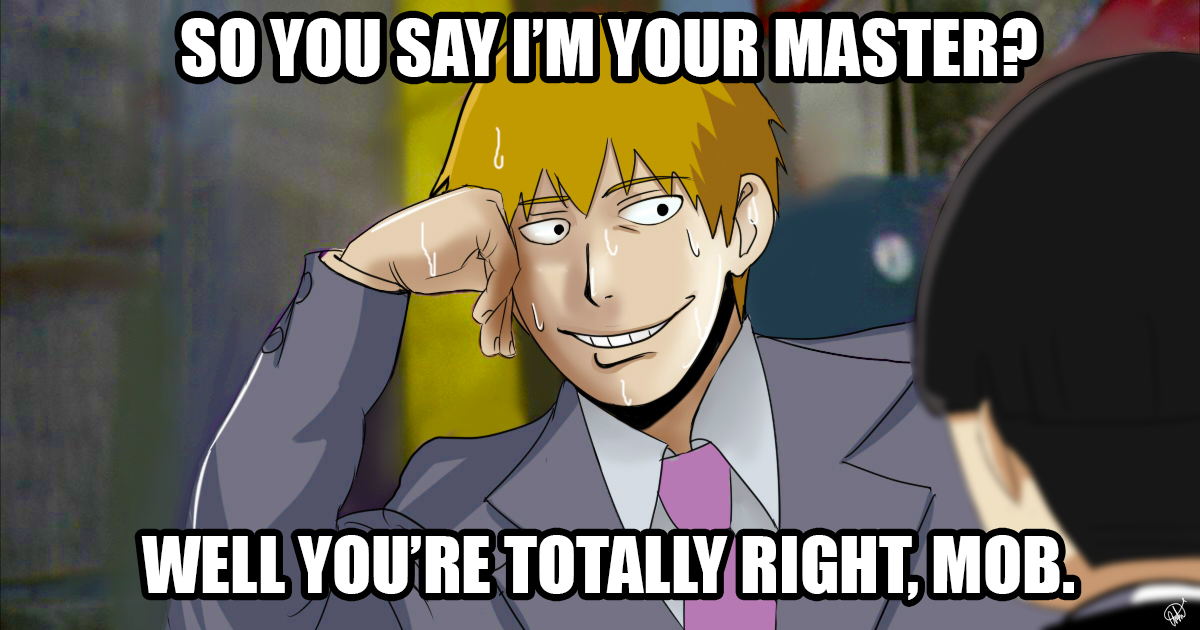 Condescending Reigen | #RedrawReigen | Know Your Meme