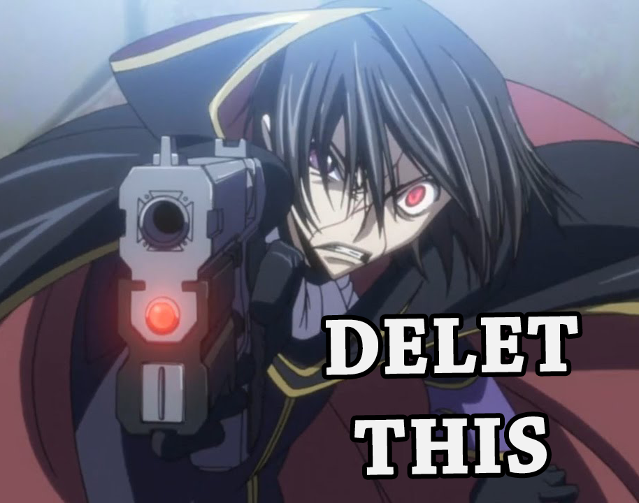 DELET THIS Lelouch | Delet This | Know Your Meme