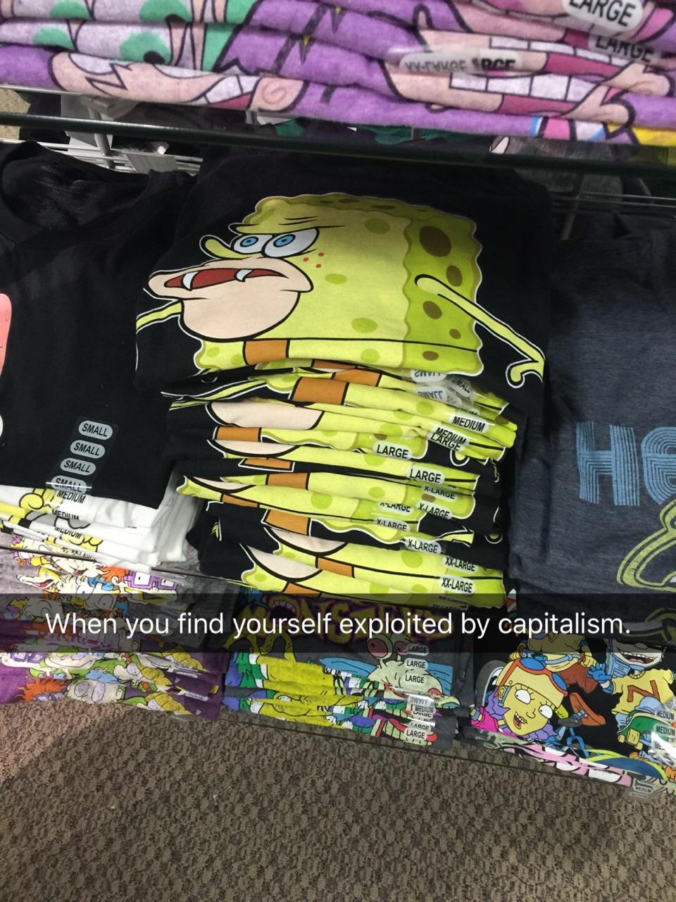 When you find yourself exploited by capitalism | SpongeGar / Primitive ...