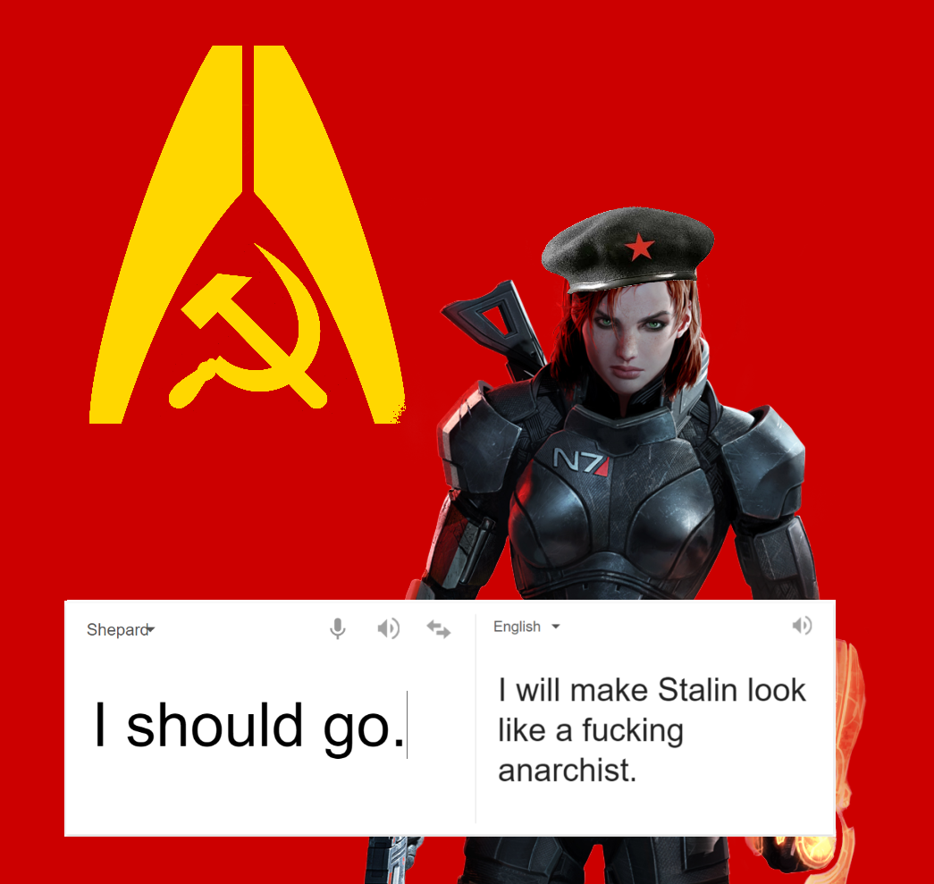 "I'm Comrade Shepard, and there is only room for one store on the ...