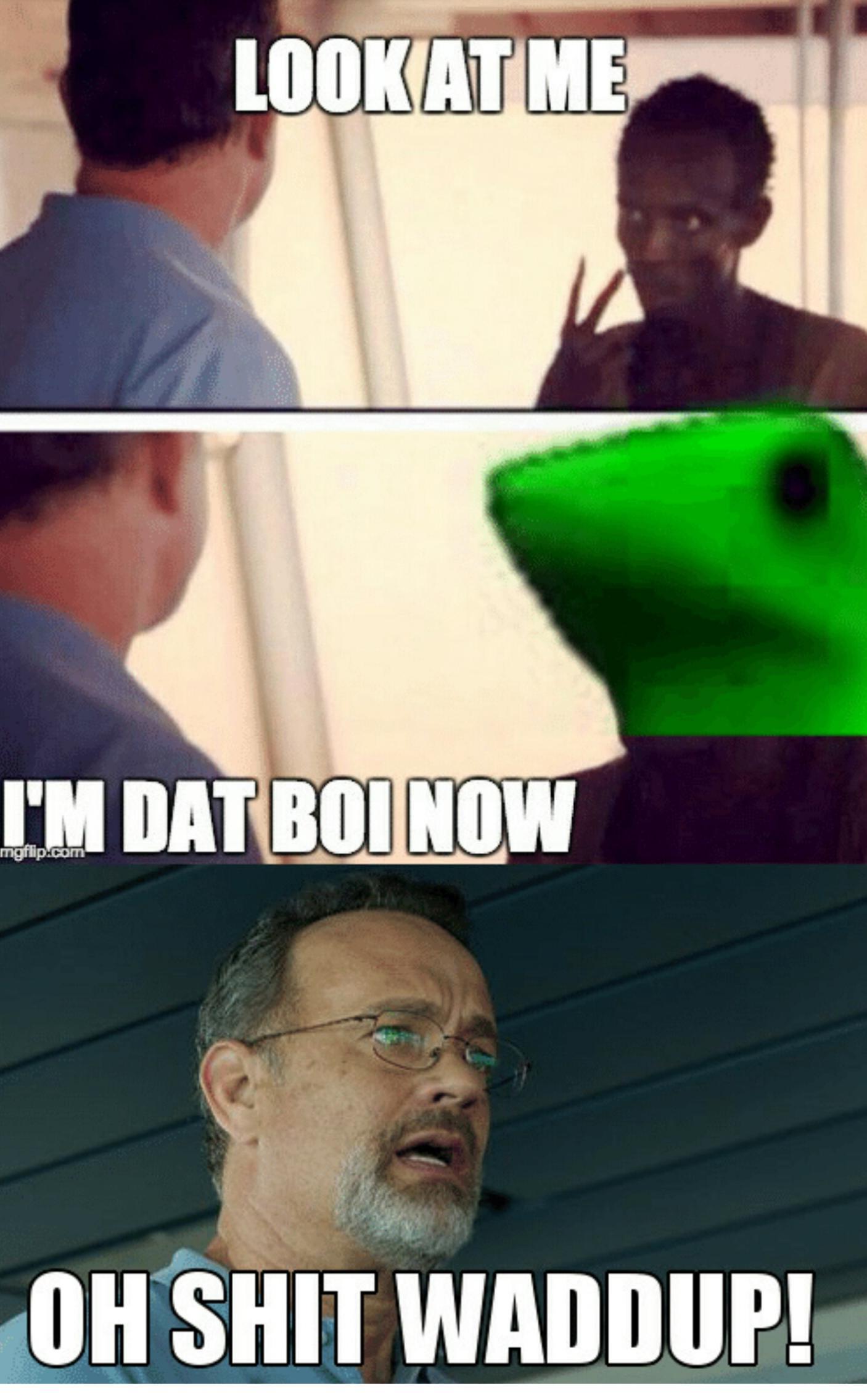 I'M DAT BOI NOW | Dat Boi | Know Your Meme