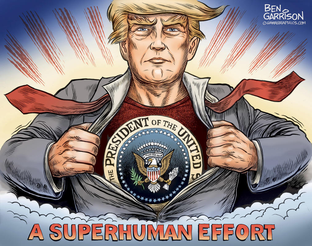 A Superhuman Effort | Ben Garrison | Know Your Meme