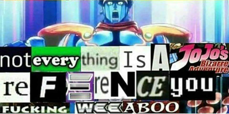 Not everything is a JoJo reference | Is This a JoJo Reference? | Know ...