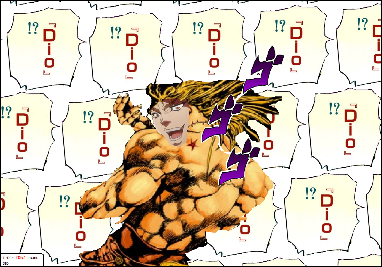 You were expecting DIO, but it was I, Dio! | It Was Me, Dio! | Know ...