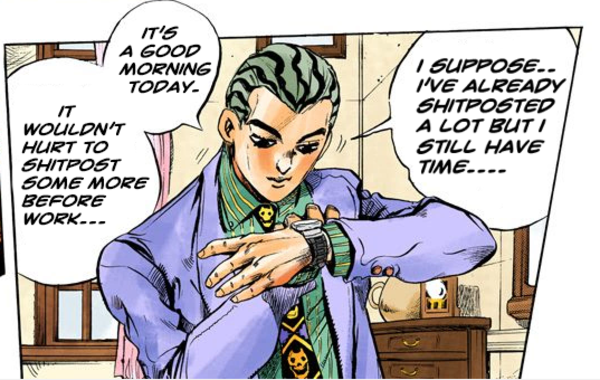 Time is currently plentiful | JoJo's Bizarre Adventure | Know Your Meme