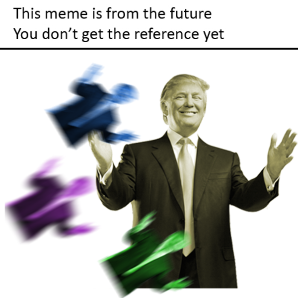 This President Is From The Future | This Meme Is From The Future | Know ...