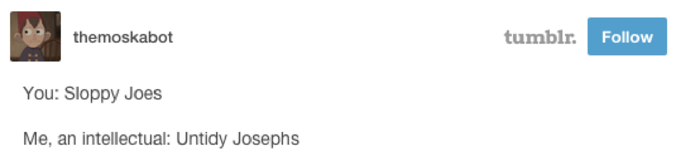 Untidy Josephs | Me, An Intellectual | Know Your Meme