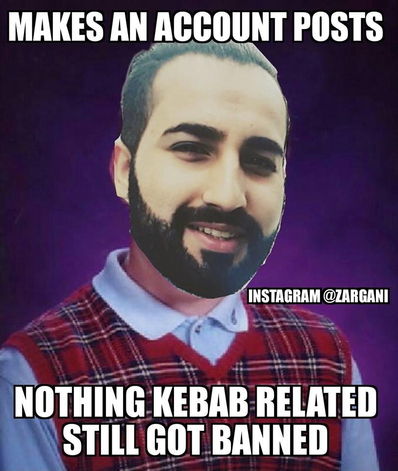 Made a new one @zargani_is_back and made a post unrelated to kebab ...