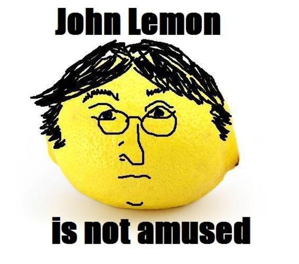 John Lemon is Not Amused | John Lemon | Know Your Meme