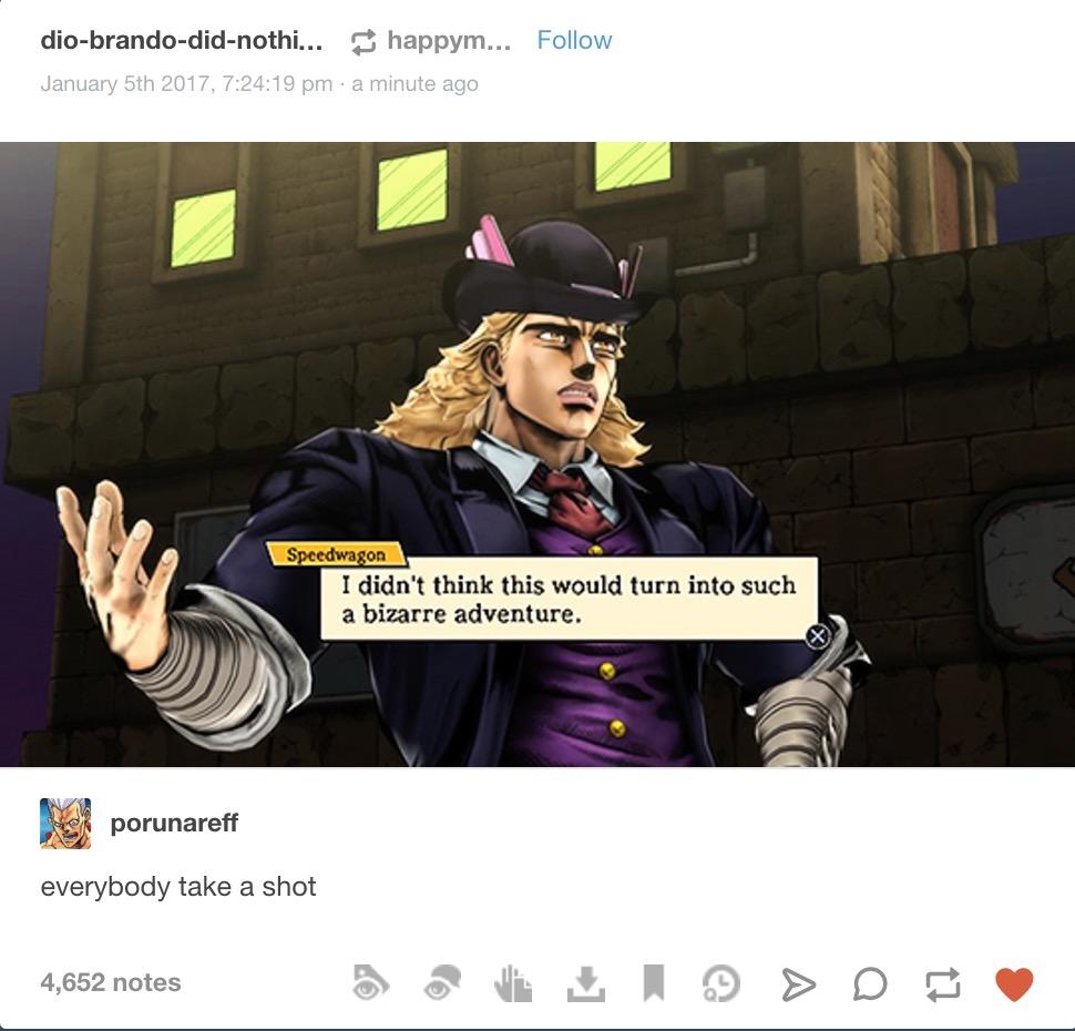 Everybody take a shot | JoJo's Bizarre Adventure | Know Your Meme