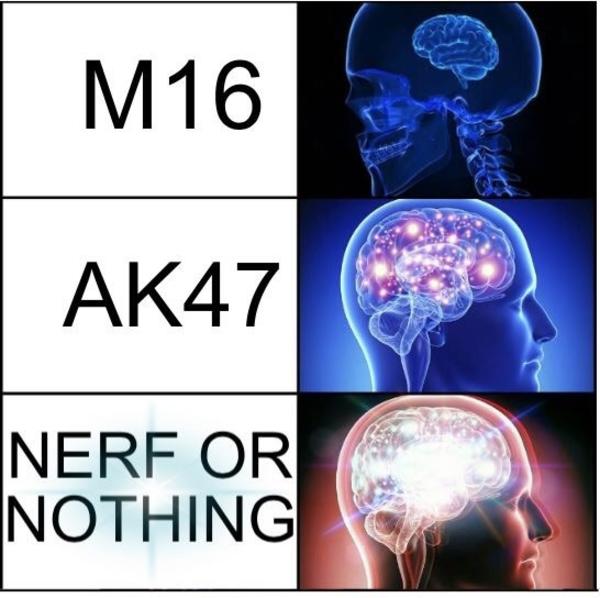 Nerf or Nothing | Nerf | Know Your Meme