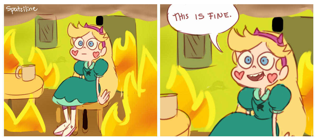 This is fine... | This Is Fine | Know Your Meme