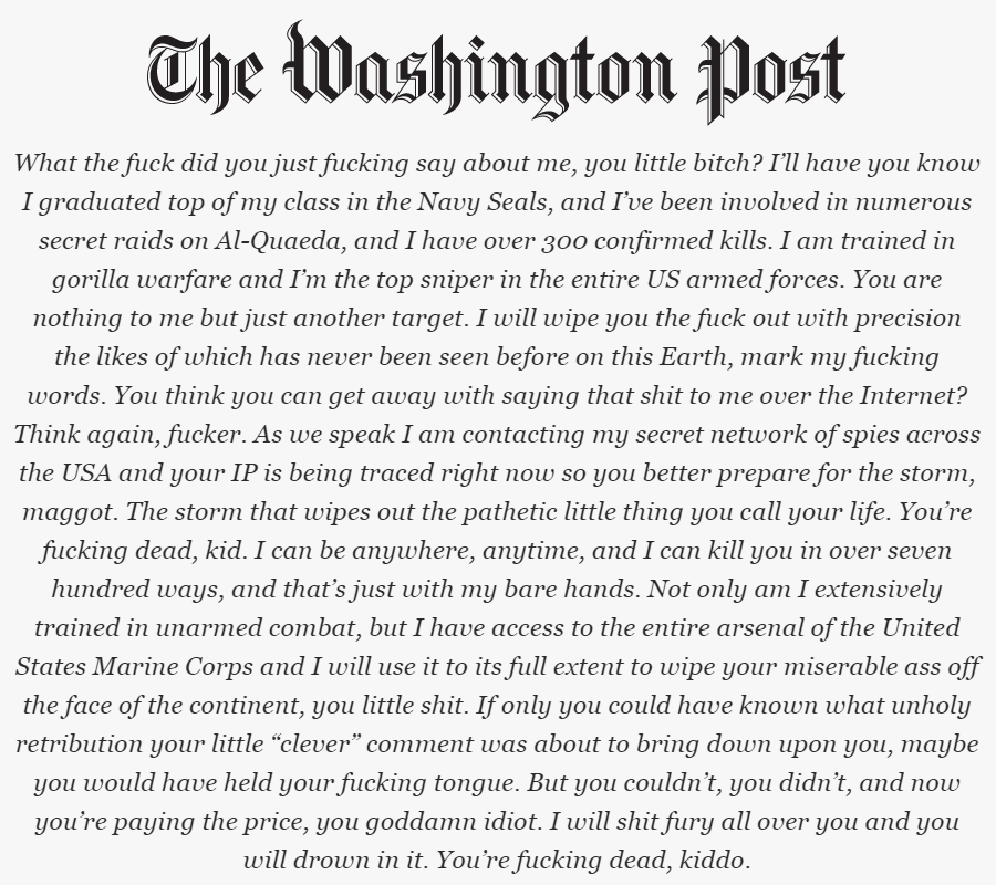 Navy Seal Copypasta | Washington Post Slogan Parodies | Know Your Meme
