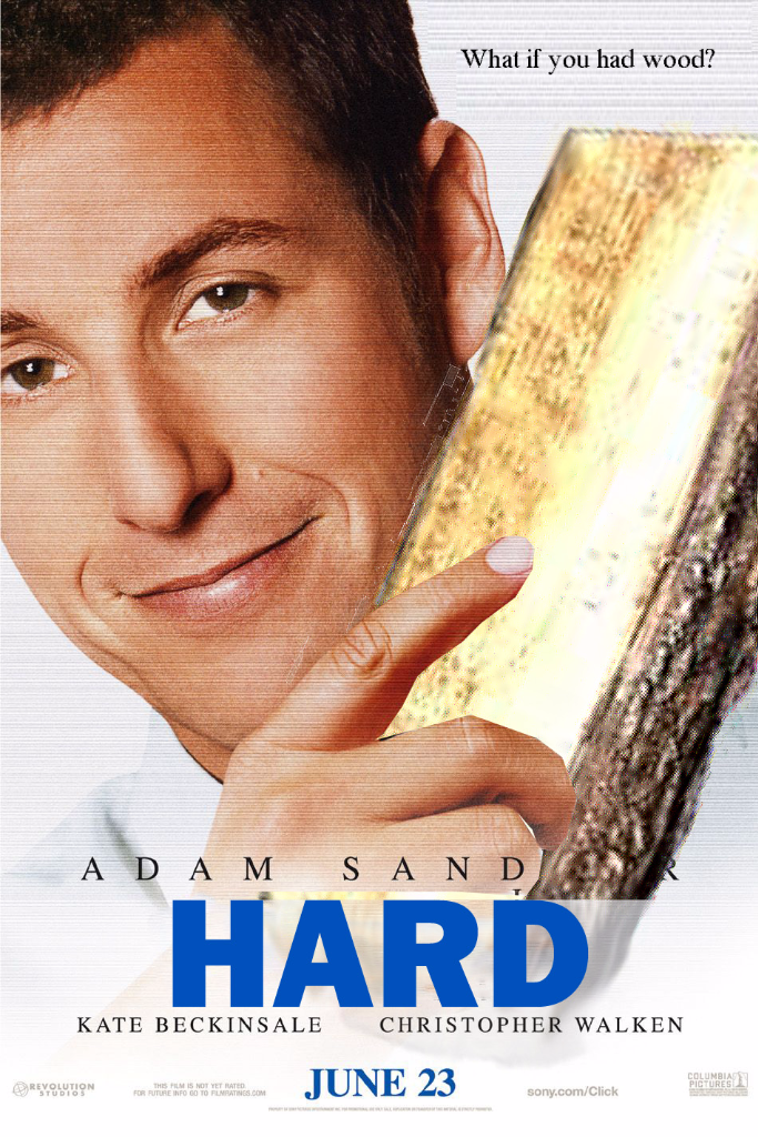 What if you got wood? | Click | Know Your Meme