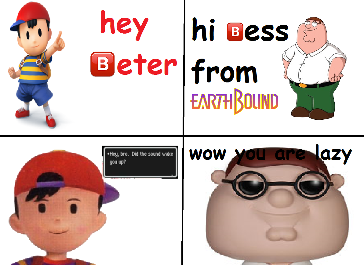 hi bess from earthbound | Hey Beter | Know Your Meme