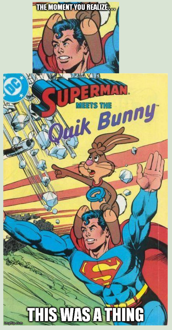 Superman Meets The Quik (Nesquik) Bunny | Crossover | Know Your Meme