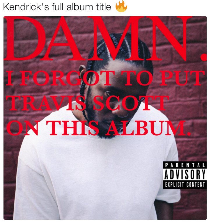 Kendrick's full album title | Kendrick Lamar "Damn" Album Cover | Know ...