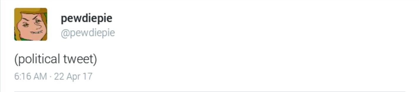 (Political Tweet) | PewDiePie | Know Your Meme