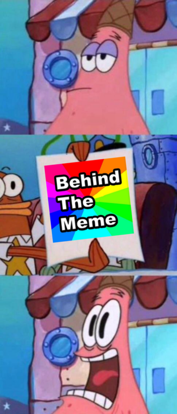 Behind The Meme | Scared Patrick | Know Your Meme