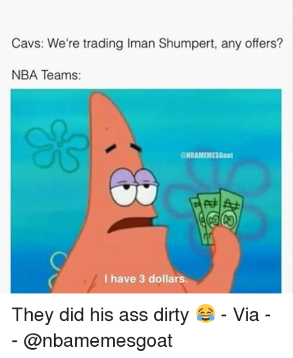 Iman Shumpert | I Have 3 Dollars | Know Your Meme