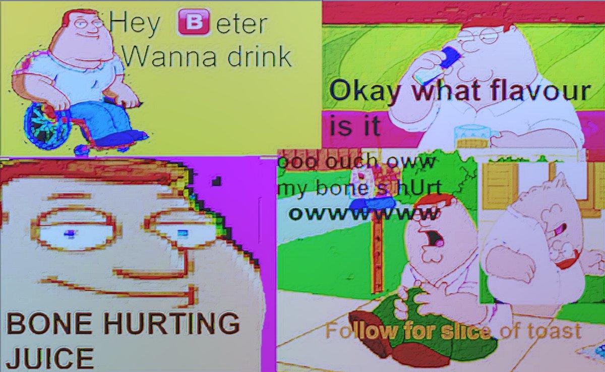 Bone Hurting Juice | Hey Beter | Know Your Meme