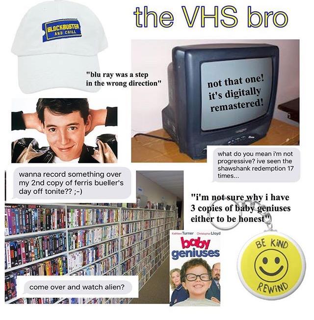 The VHS Bro starter pack | Starter Packs | Know Your Meme