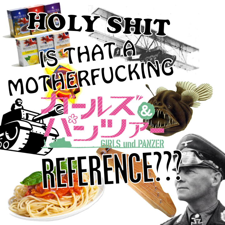 Is that a motherfucking Girls und Panzer reference??? | Is This a JoJo ...