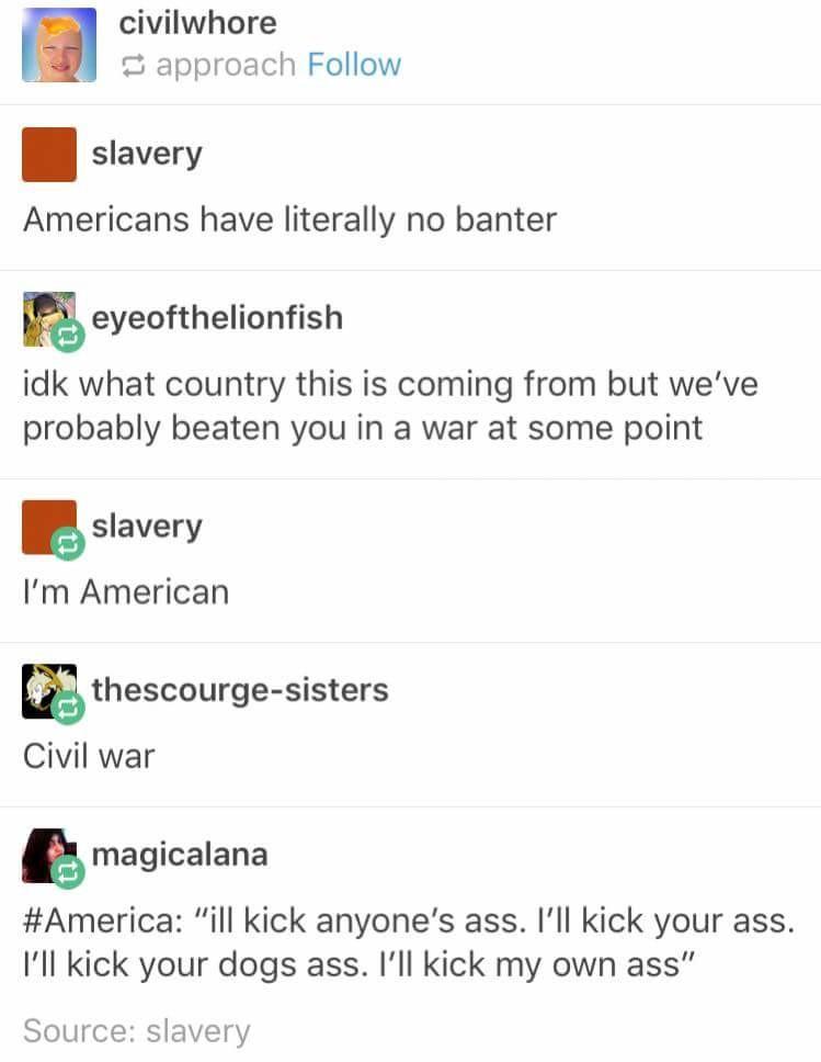 Like a true American. | Tumblr | Know Your Meme